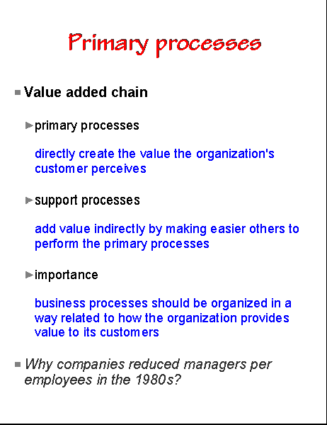 "Primary processes"