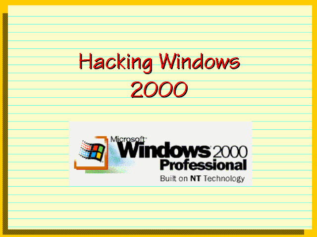 Hacking Windows